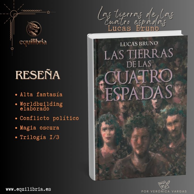 Reseña "Las tierras de las cuatro espadas" | Equilibria